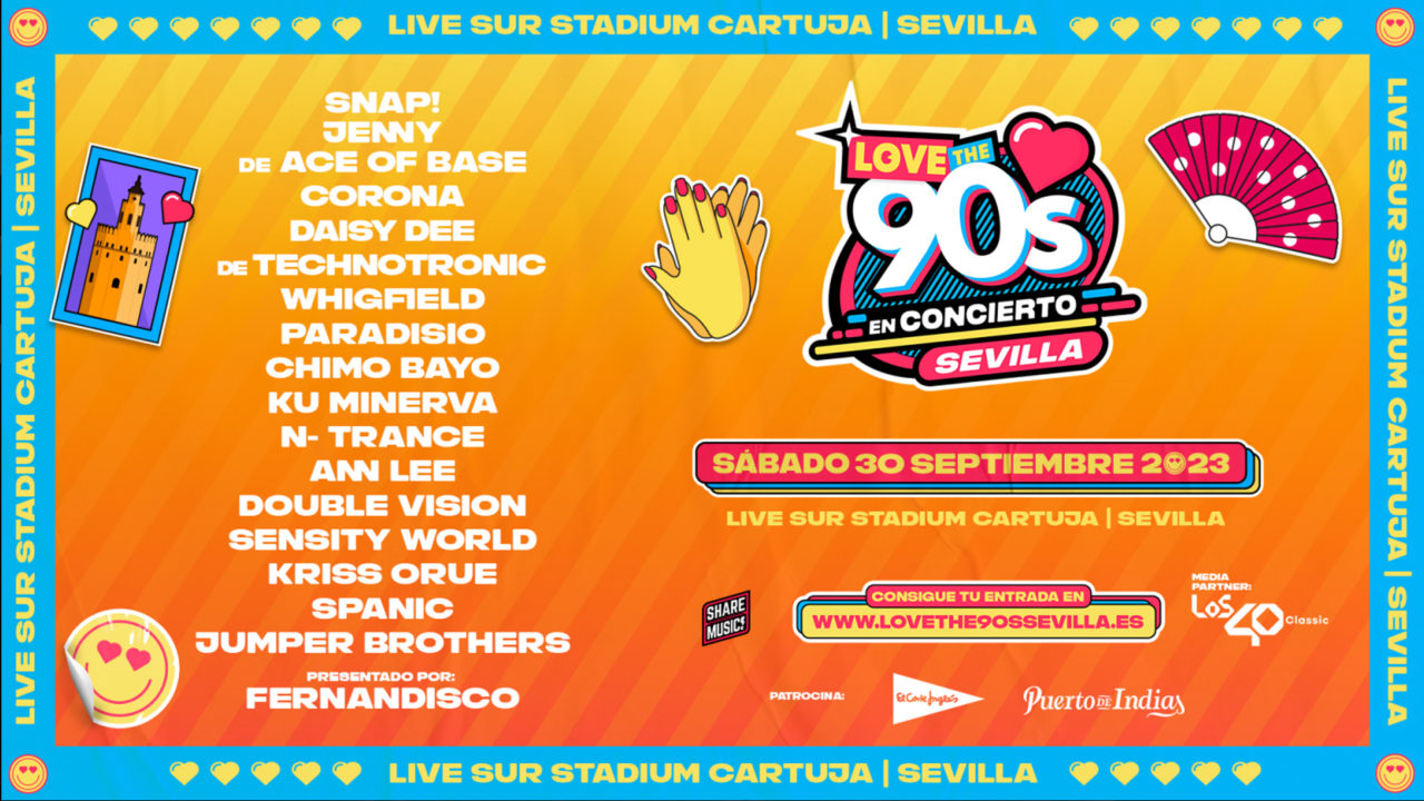 LOVE THE 90s - EN CONCIERTO - - Estadio La Cartuja Sevilla