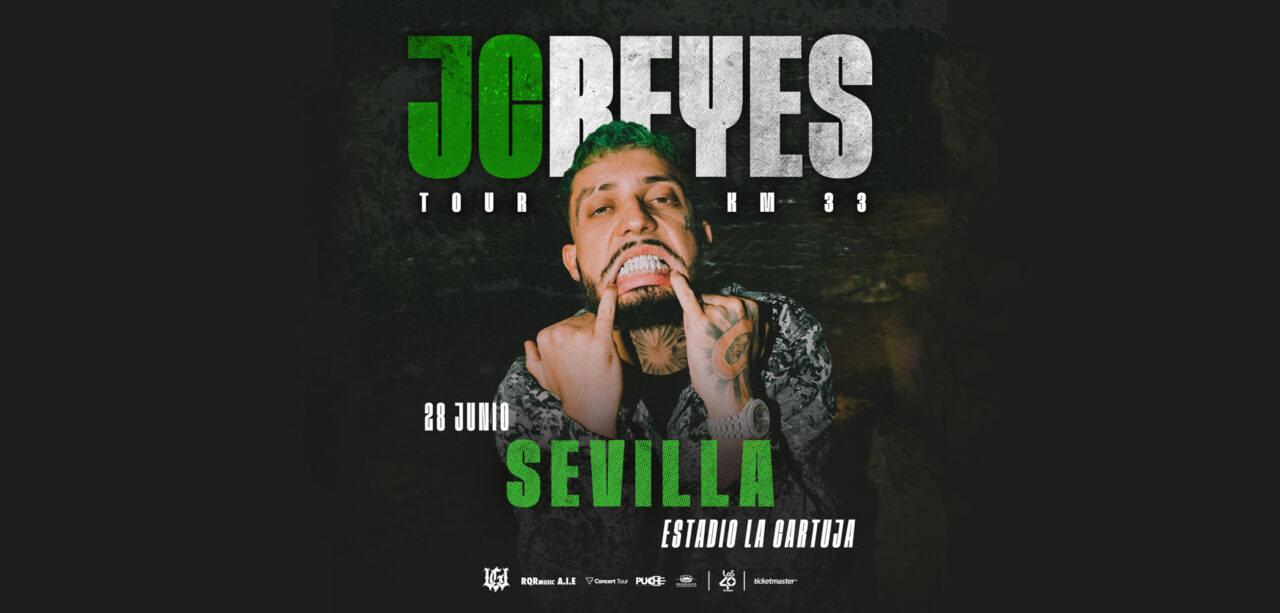 JC Reyes | TOUR KM 33 - Estadio La Cartuja Sevilla